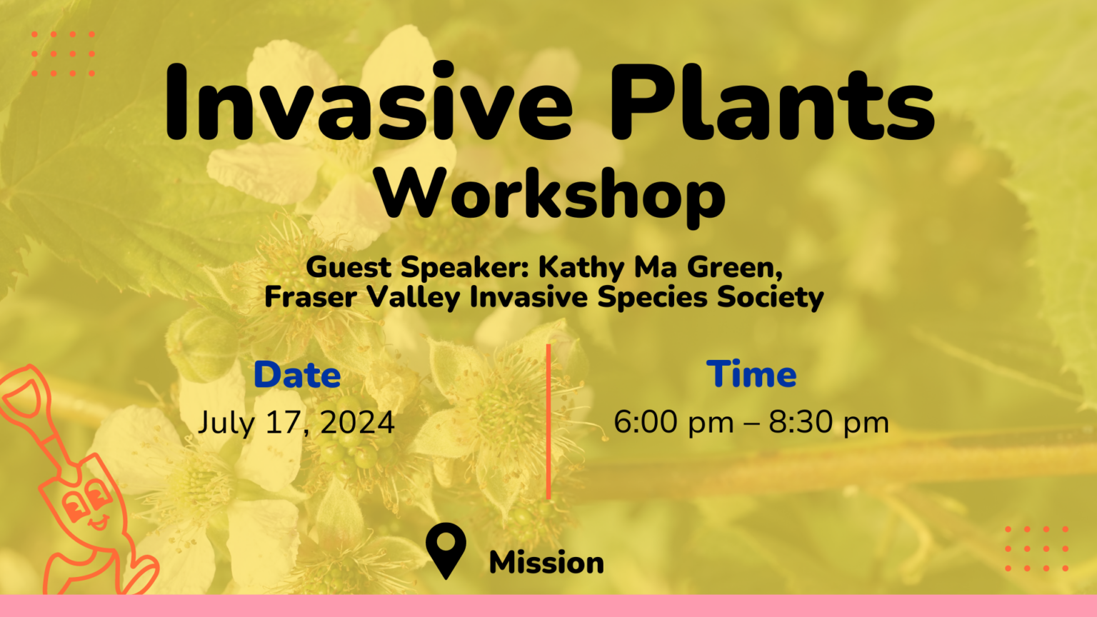 Invasive Plants Workshop - Mission | Fraser Valley Conservancy